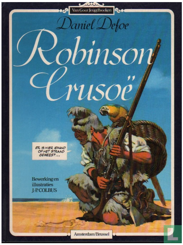 Robinson Crusoe by Jean-Paul Colbus | Goodreads