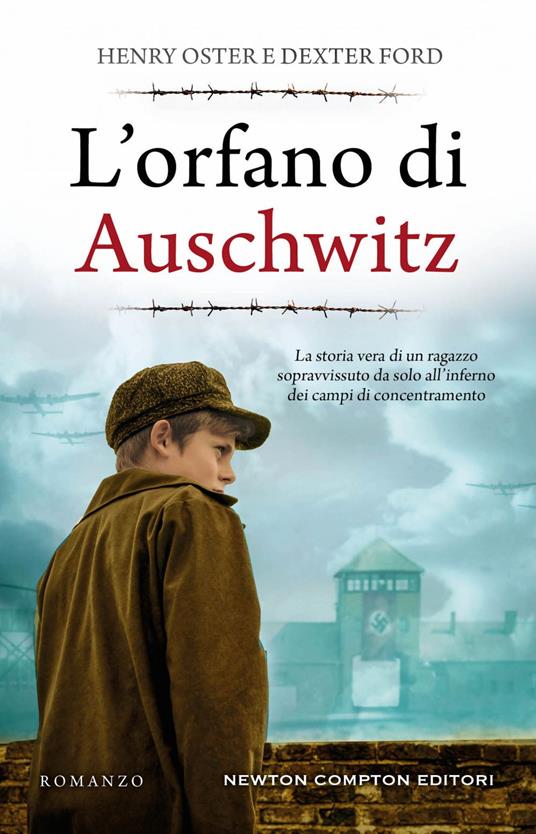 L'orfano di Auschwitz by Henry Oster | Goodreads