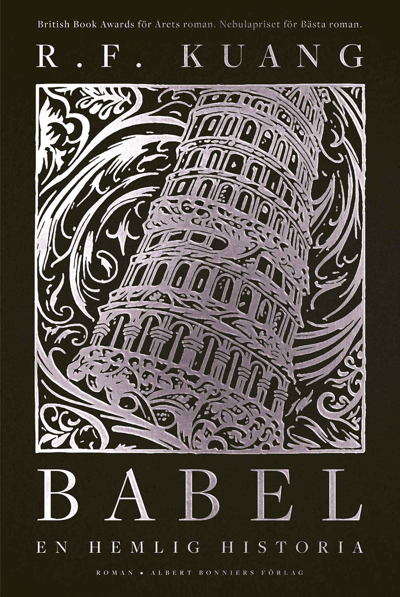 Babel : En hemlig historia by R.F. Kuang | Goodreads