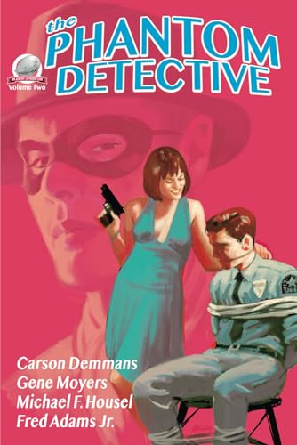 The Phantom Detective Volume Two by Carson Demmans | Goodreads