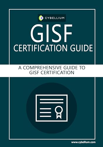 GISF Certification: A Comprehensive Study Guide to GISF Certification by Cybellium Ltd | Goodreads