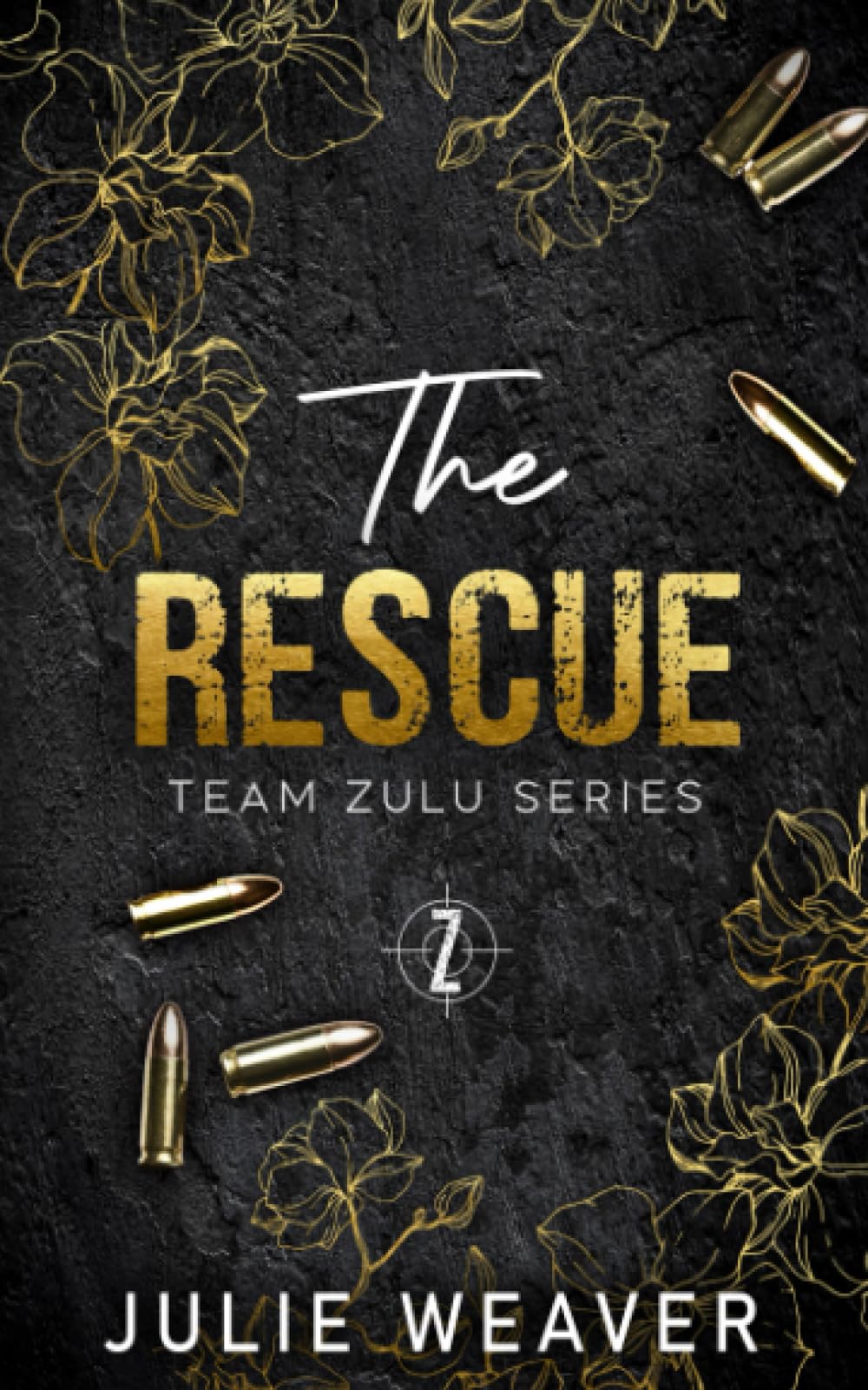 The Rescue (Team Zulu) by Julie Weaver | Goodreads