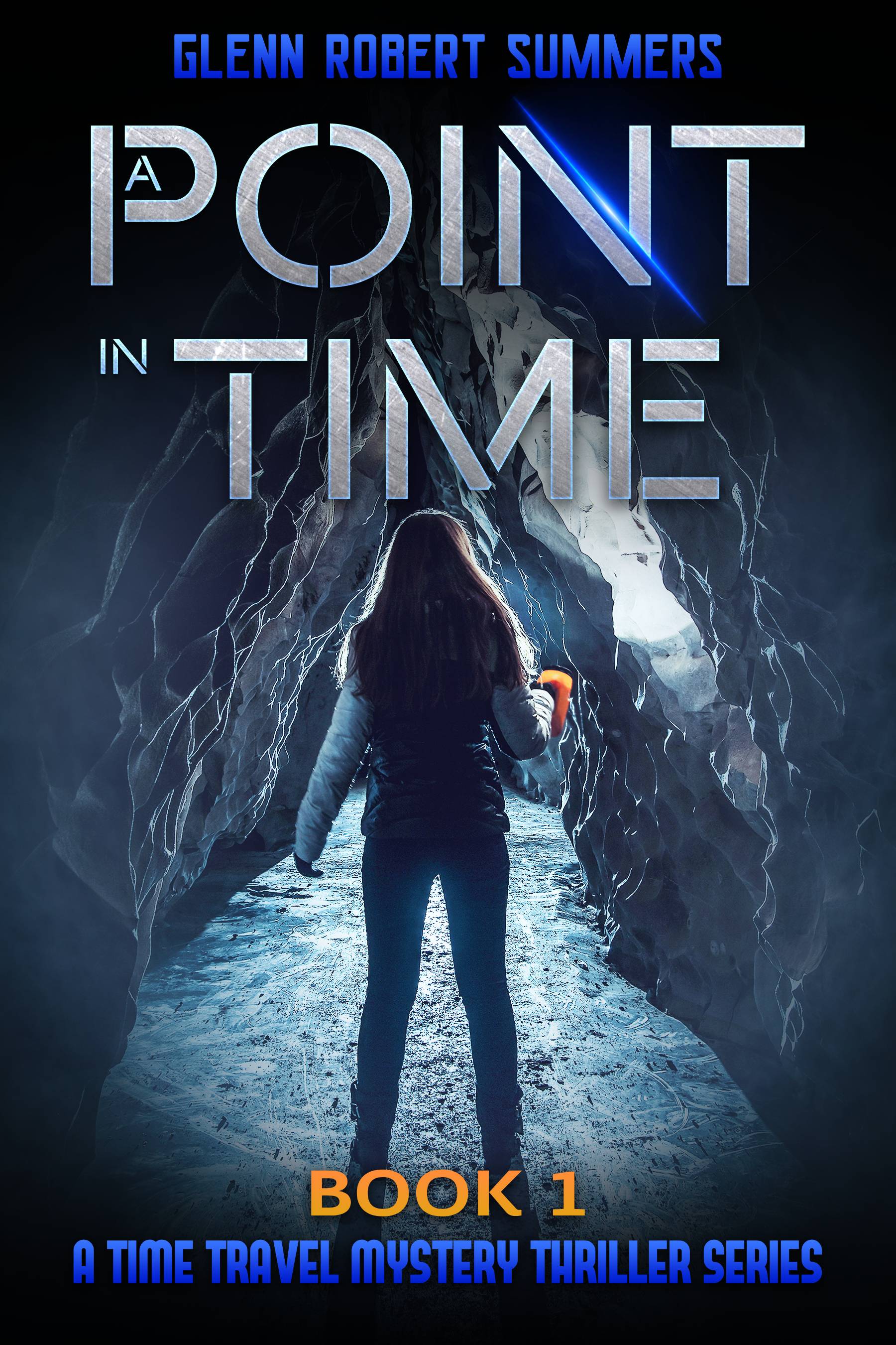 A Point In Time, Book 1 (A Point In Time #1) by Glenn Robert Summers ...