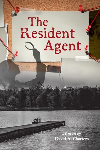 The Resident Agent by David A. Charters | Goodreads