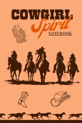 Cowgirl Spirit Notebook 120 Lined Pages By Sharon Kizziah Holmes