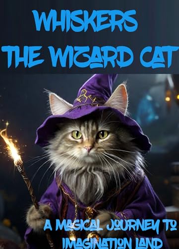 Whiskers the Wizard Cat by Muhammad Ahmad | Goodreads