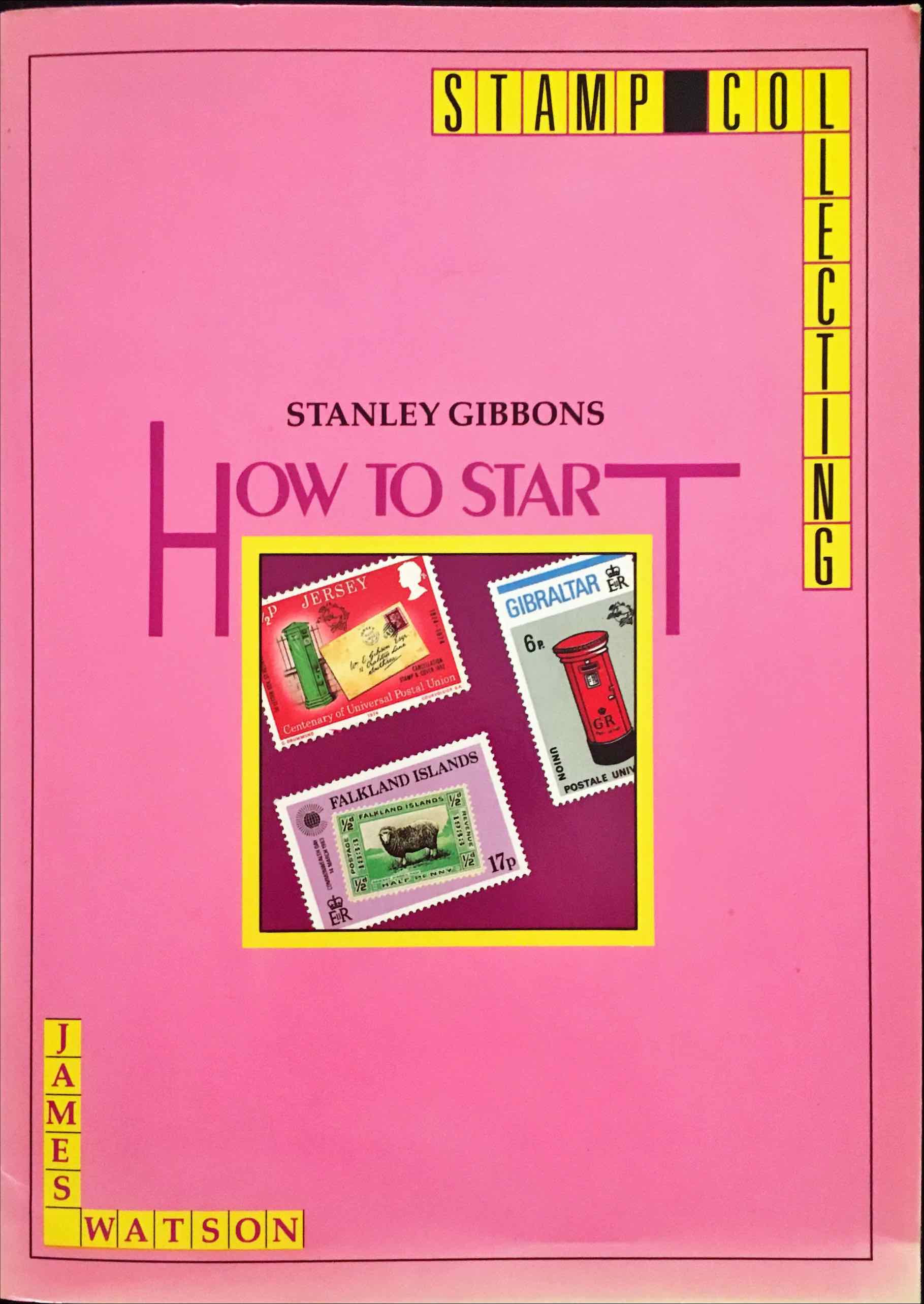 Stamp Collecting - How to Start by James Watson | Goodreads