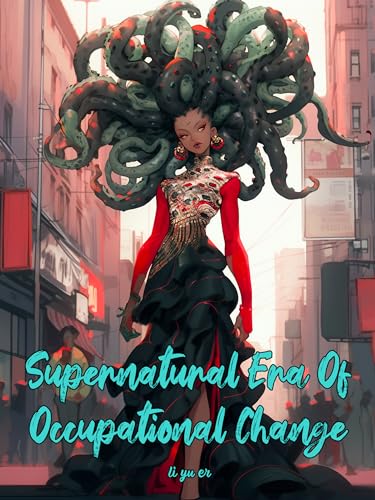 Supernatural Era Of Occupational Change: Monster Girl Romance/Beast ...