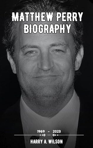 MATTHEW PERRY BIOGRAPHY: From Laughter to Legacy – A Journey Worth ...