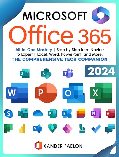 Microsoft Office 365 Bible: Master Microsoft Tools in 7 Days | The ...