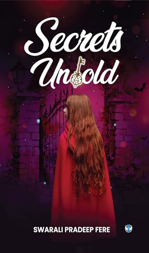 Secrets Untold by Swarali Pradeep Fere | Goodreads