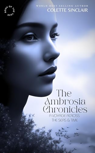 The Ambrosia Chronicles: A Voyage Across the Seas & Time by Colette ...
