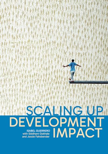 Scaling Up Development Impact by Isabel Guerrero | Goodreads