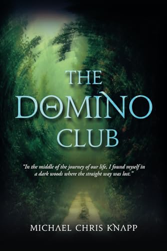 The Domino Club by Michael Chris Knapp | Goodreads