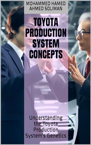 Toyota Production System Concepts : Understanding the Toyota Production ...