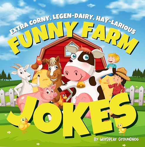 Funny Farm Jokes for Children and Young Farmers From Preschool Through ...