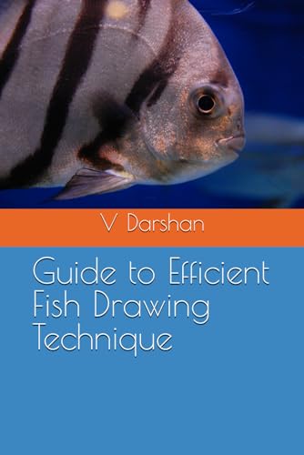 Guide to Efficient Fish Drawing Technique by Mr. V H Darshan | Goodreads