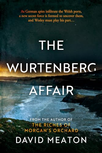 The Wurtenberg Affair by David Meaton | Goodreads