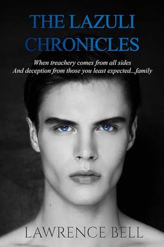 The Lazuli Chronicles by Lawrence Bell | Goodreads