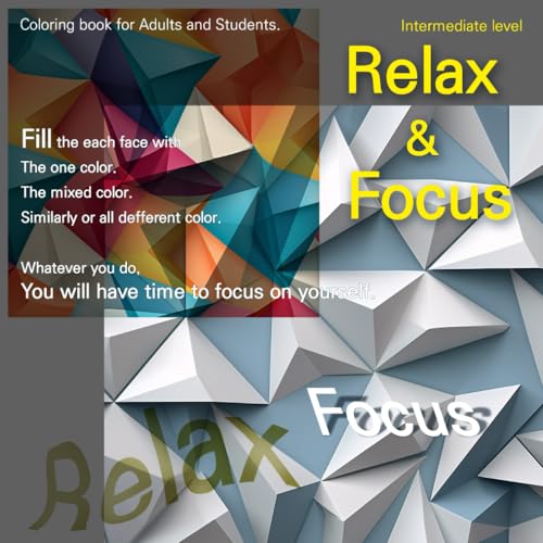 Relax & Focus Coloring book: intermediate level, for adults and ...
