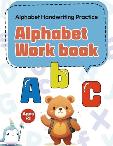 First ABC Letter Tracing Practice Workbook for kids: Learning To Write ...