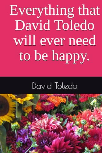 Everything that David Toledo will ever need to be happy. by David ...
