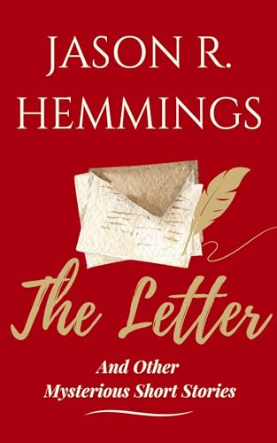 The Letter by Jason R. Hemmings | Goodreads