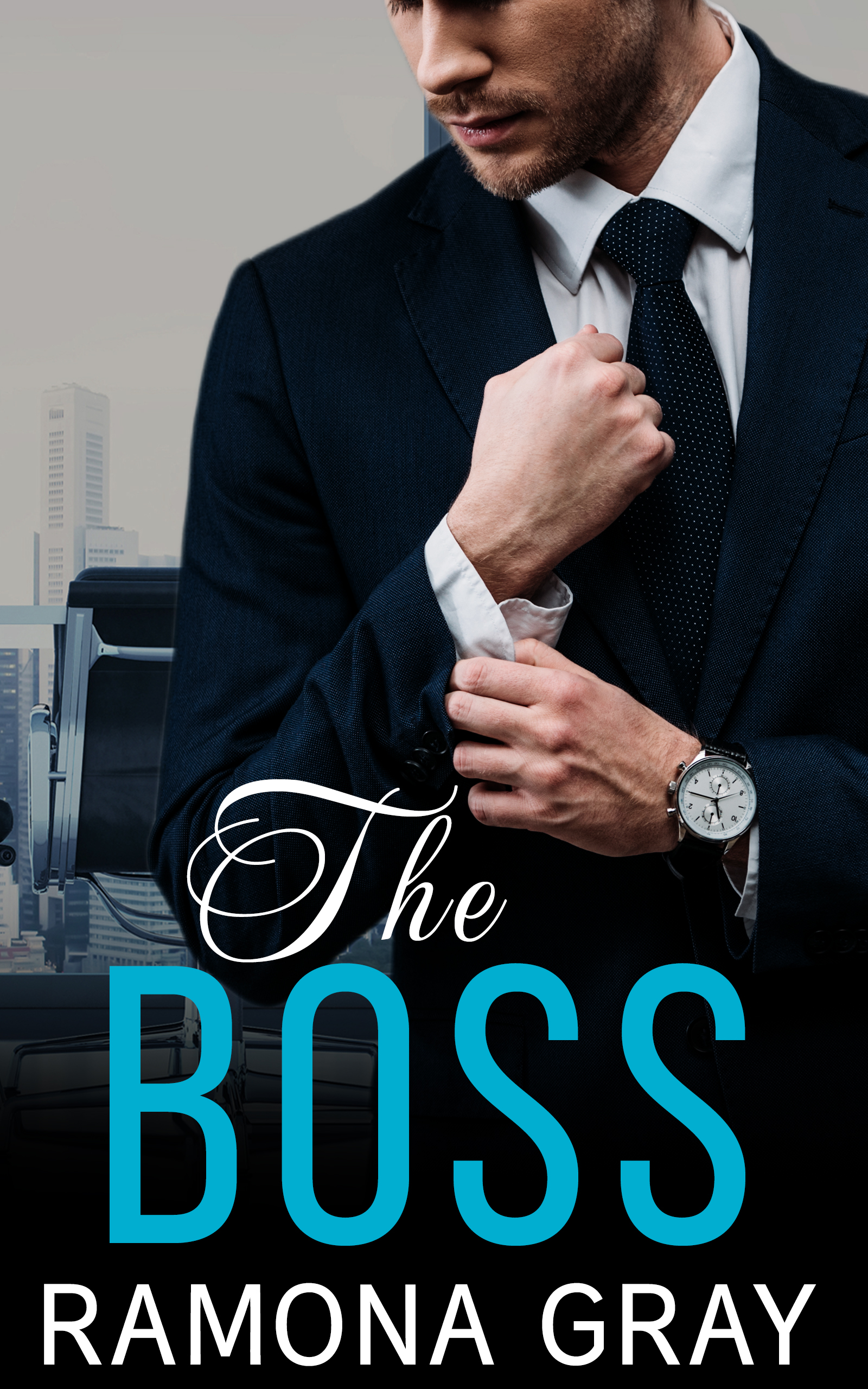 The Boss by Ramona Gray | Goodreads