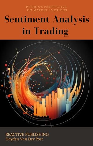Sentiment Analysis in Trading: Python's Perspective on Market Emotions ...