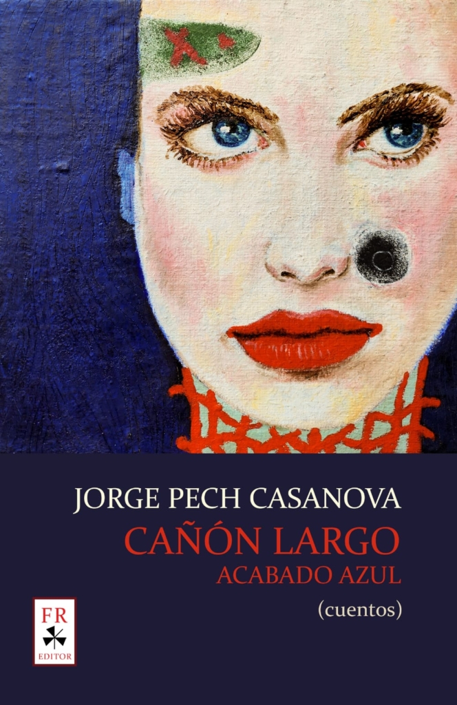 Cañón largo, acabado azul by Jorge Pech Casanova | Goodreads