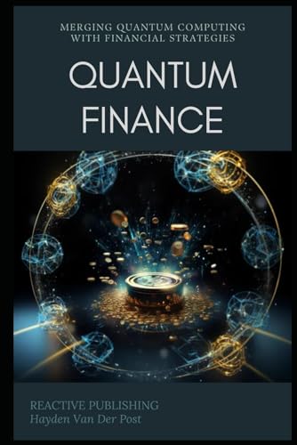 Quantum Finance: Merging Quantum Computing with Financial Strategies ...