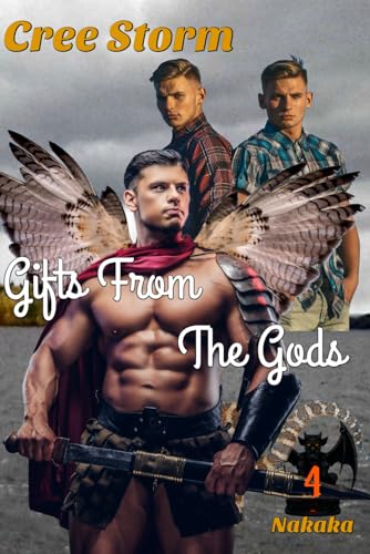 Gift from the Gods (Nakaka) by Cree Storm | Goodreads