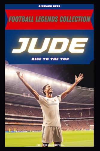 JUDE (Bellingham): Rise to the Top by MR Richard Dees | Goodreads