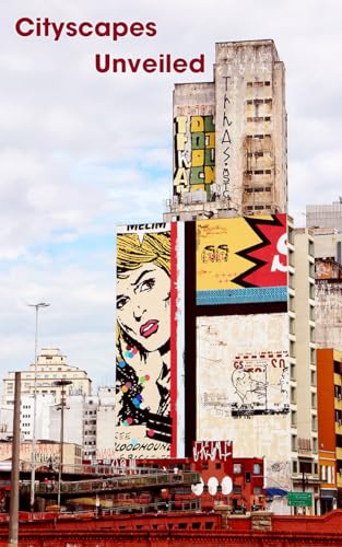 Cityscapes Unveiled by MaiCồ Kim | Goodreads