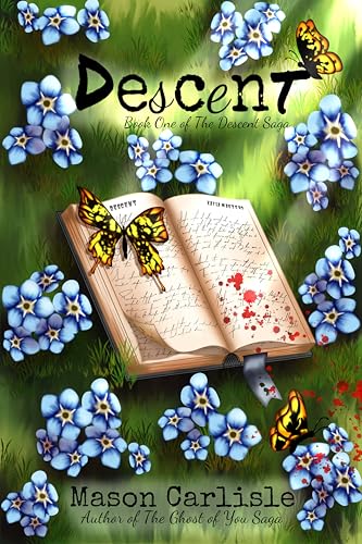 Descent (The Descent Saga Book 1) by Mason Carlisle | Goodreads