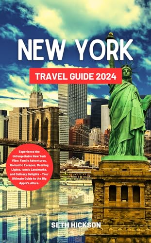 New York Travel Guide 2024: Experience the Unforgettable New York Vibe ...