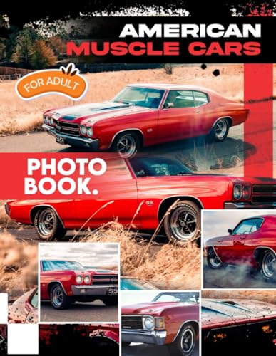 American Muscle Cars Picture Book: Relaxing Photos Of Vehicle ...