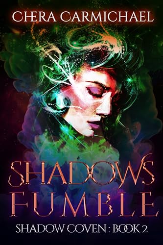 Shadows Fumble by Chera Carmichael | Goodreads