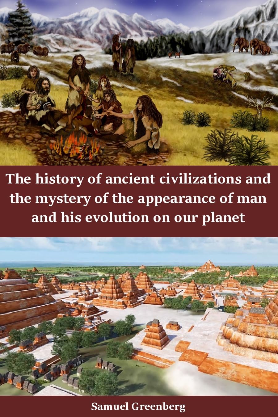 The history of ancient civilizations and the mystery of the appearance ...