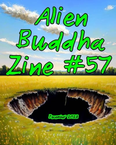 Alien Buddha Zine #57: black and white print by Alien Buddha | Goodreads
