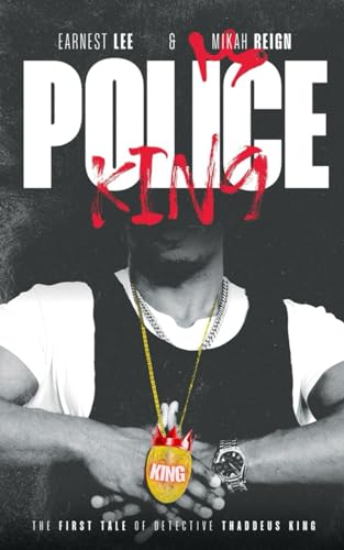 Police King (King Series) by Earnest Lee | Goodreads
