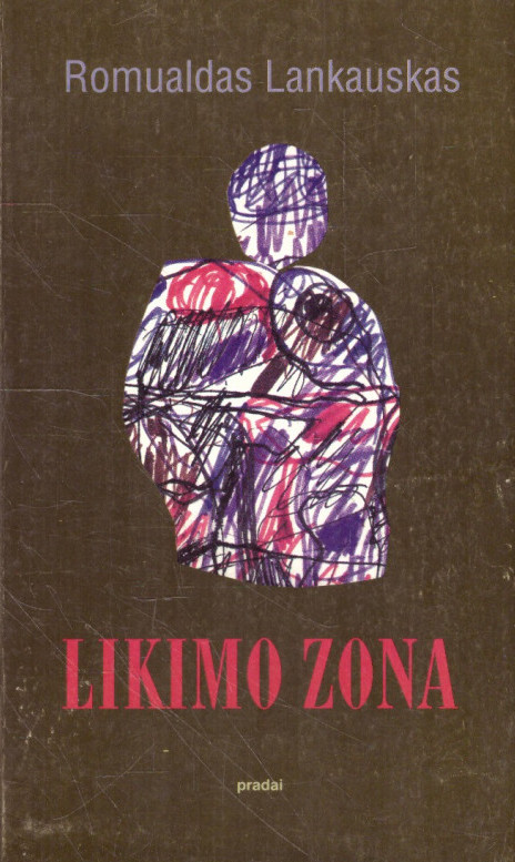 Likimo zona by Romualdas Lankauskas | Goodreads