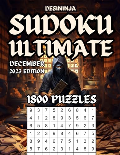 Sudoku Ultimate by DESININJA | 1800 Puzzles: December 2023 Edition | 8. ...