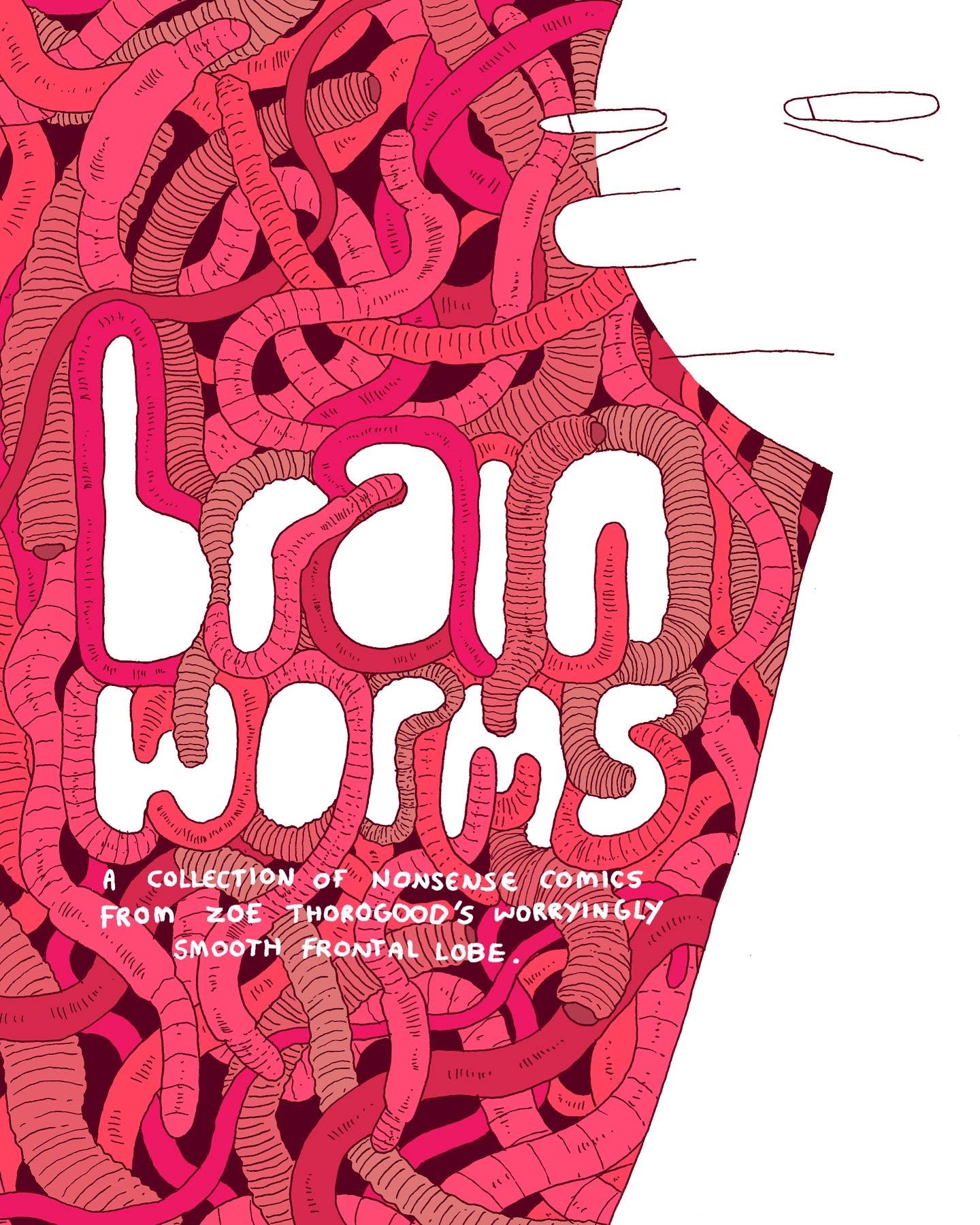 Brain Worms by Zoe Thorogood | Goodreads