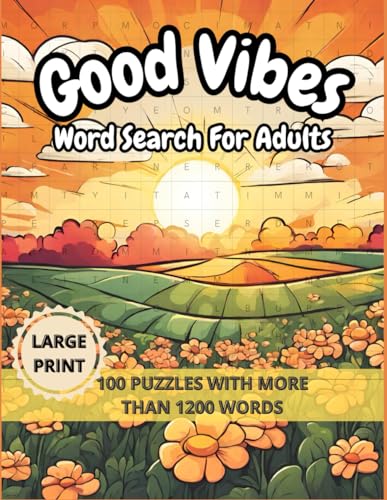 Good Vibes Word Search: Calming and Inspirational Word Search Puzzles ...