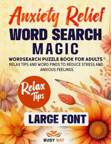 Anxiety Relief Word Search Magic: Large Print Wordsearch Puzzle Book ...