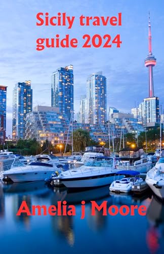 Sicily travel guide: A Complete Technical Guide to the City's Landmarks ...