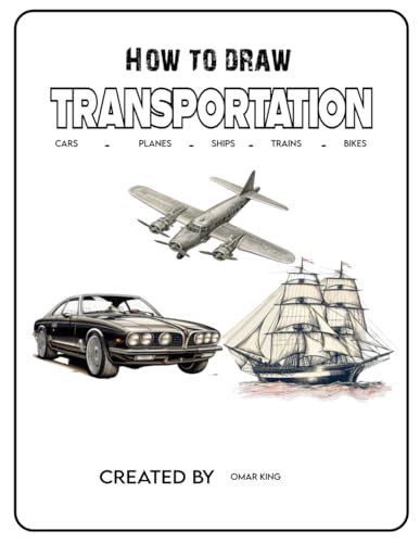 How to draw Transportation: Cars, planes and Other Vehicles Learn How ...