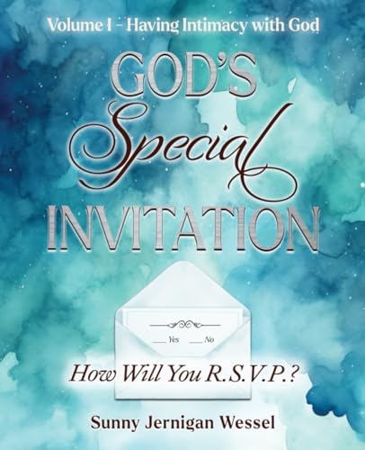 God's Special Invitation: How Will You R.S.V.P.? by Sunny Jernigan ...