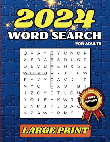 2024 WORD SEARCH: 90 LARGE PRINT WORD PUZZLES FOR ADULTS SENIORS ...